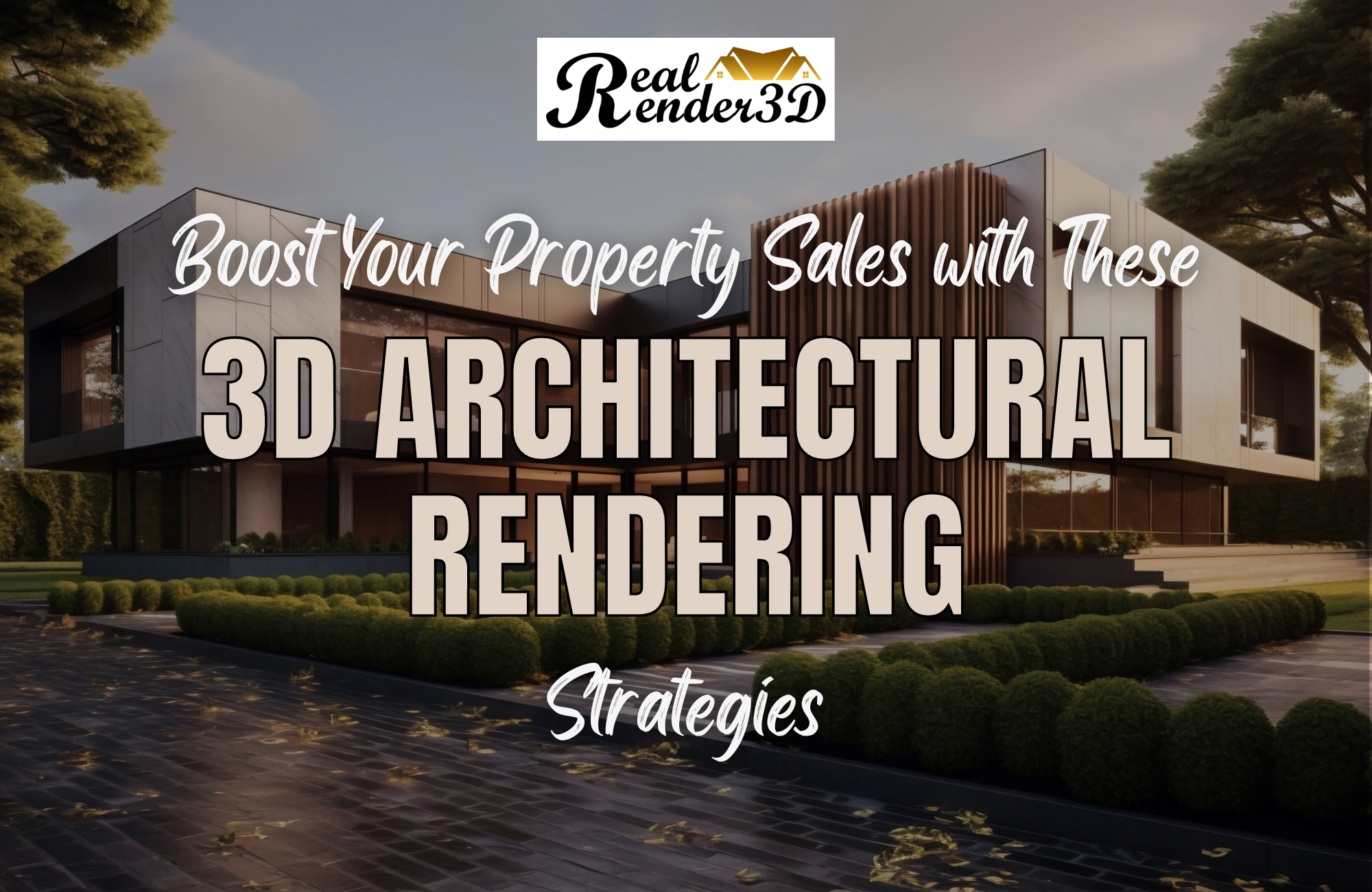 Boost Your Property Sales with These 3D Architectural Rendering ...